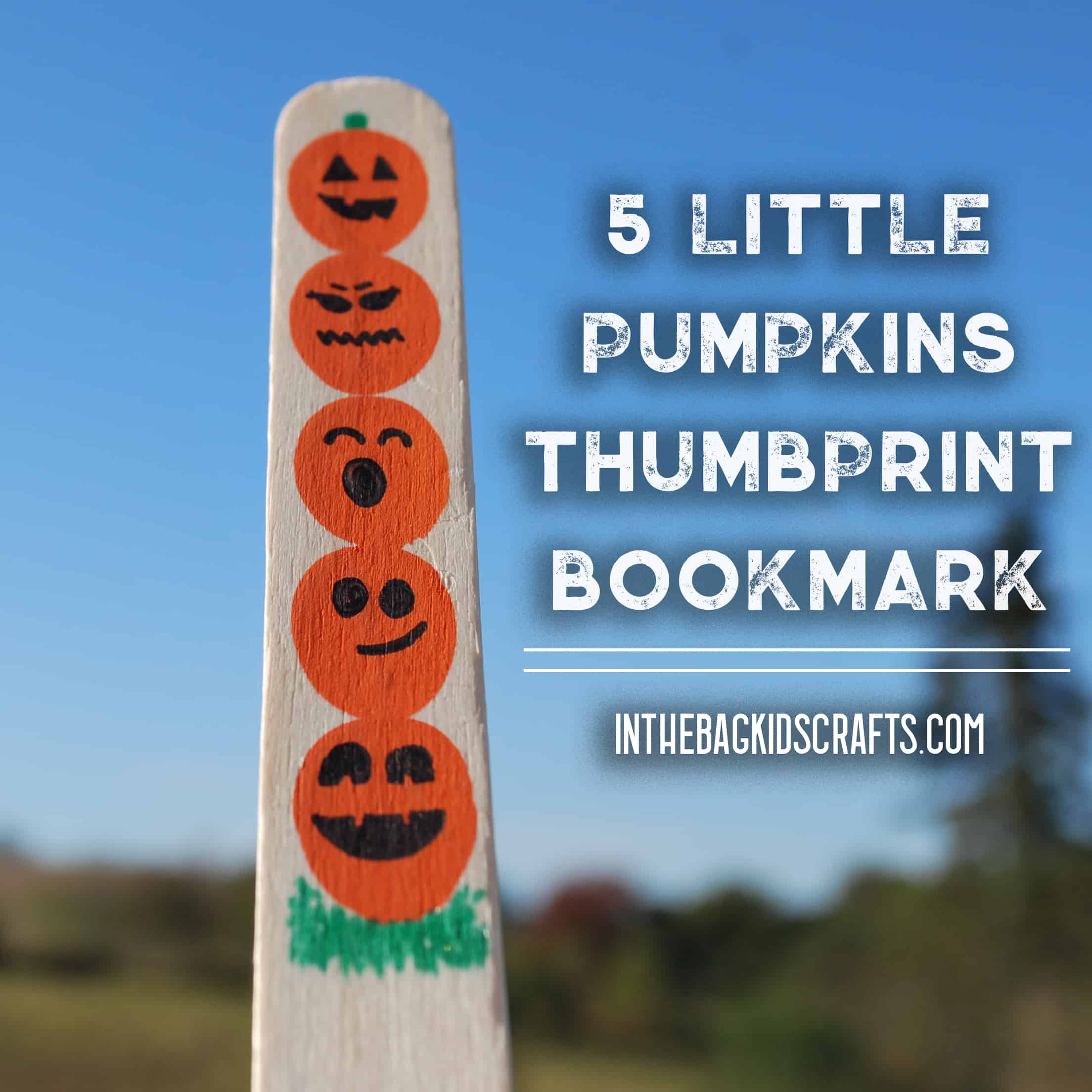 5 Little Pumpkins Kids Craft • In the Bag Kids' Crafts