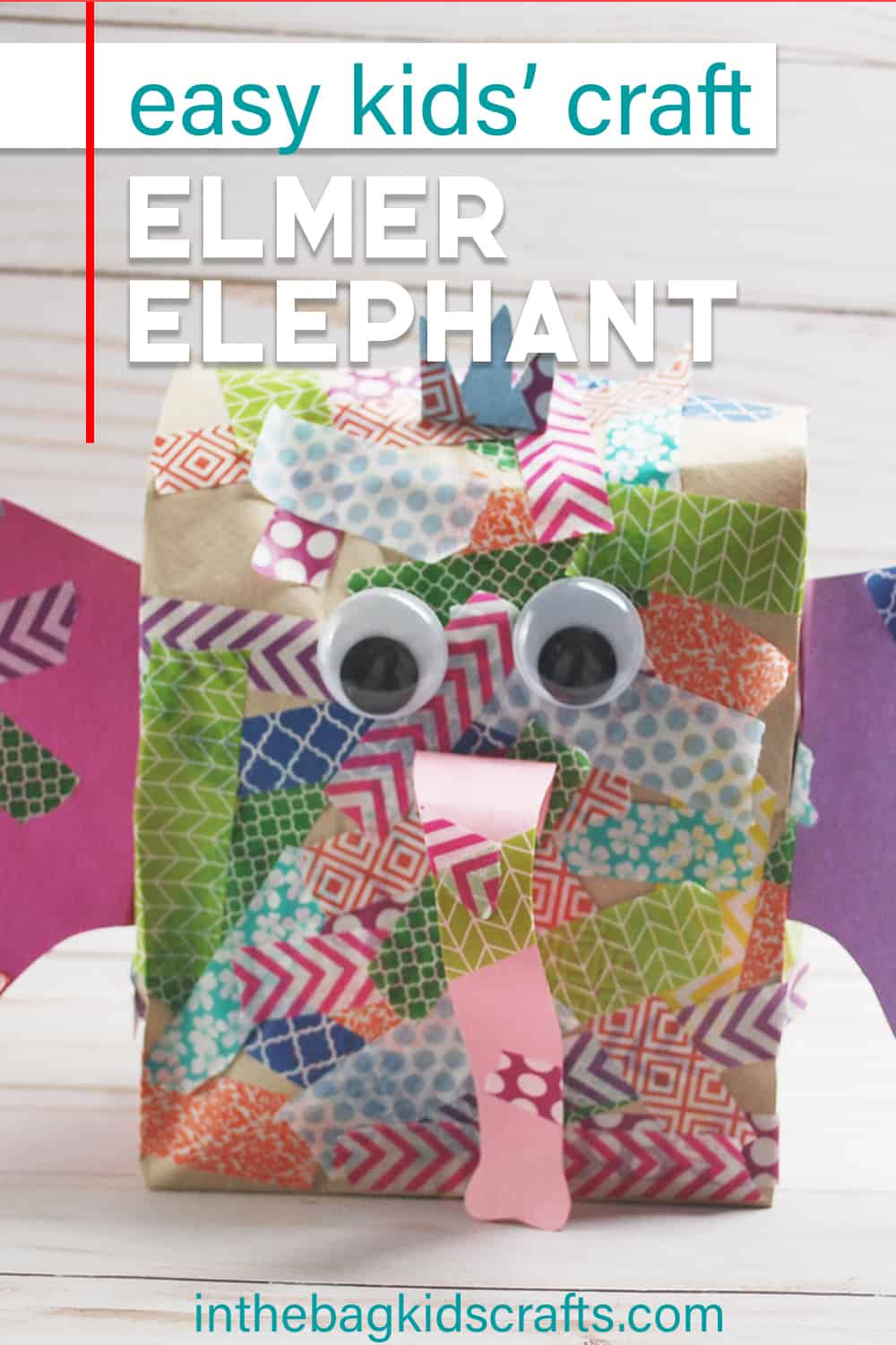 Elmer Elephant Craft • In the Bag Kids' Crafts