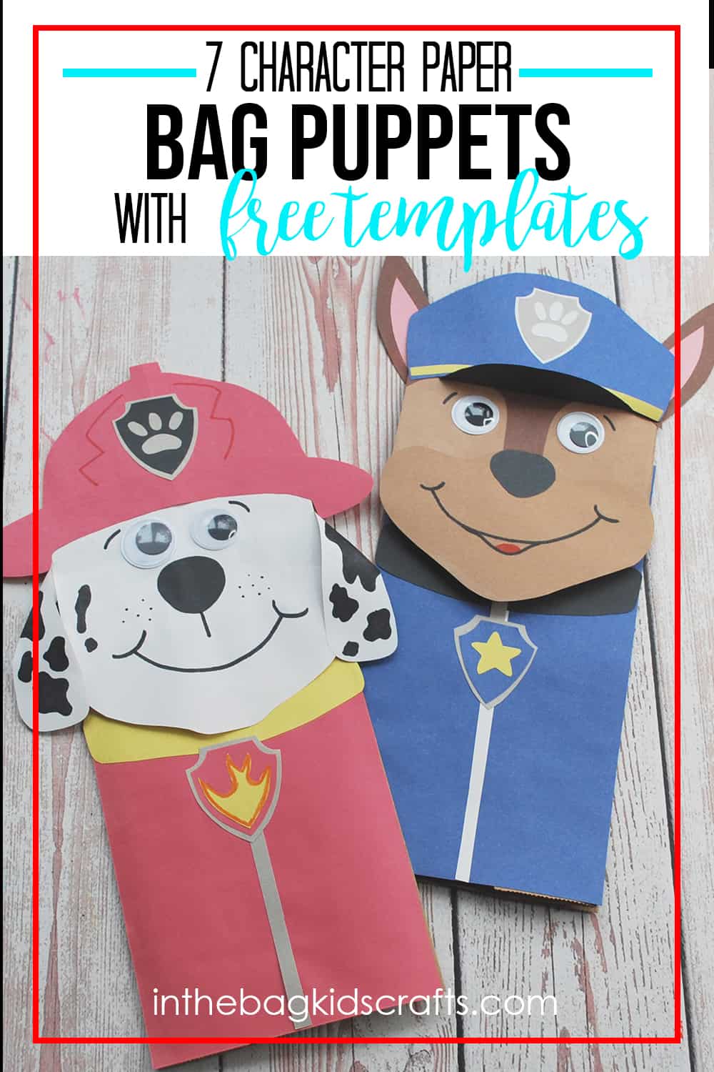 Inspired Paw Patrol Paper Crafts • In the Bag Kids' Crafts