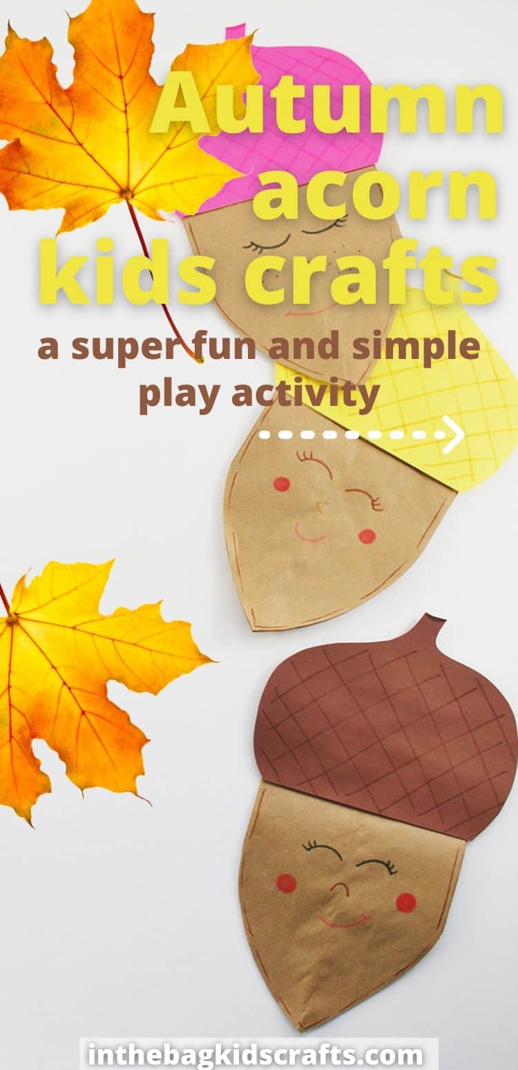 Paper Bag Acorn Craft (with FREE Template) • In the Bag Kids' Crafts