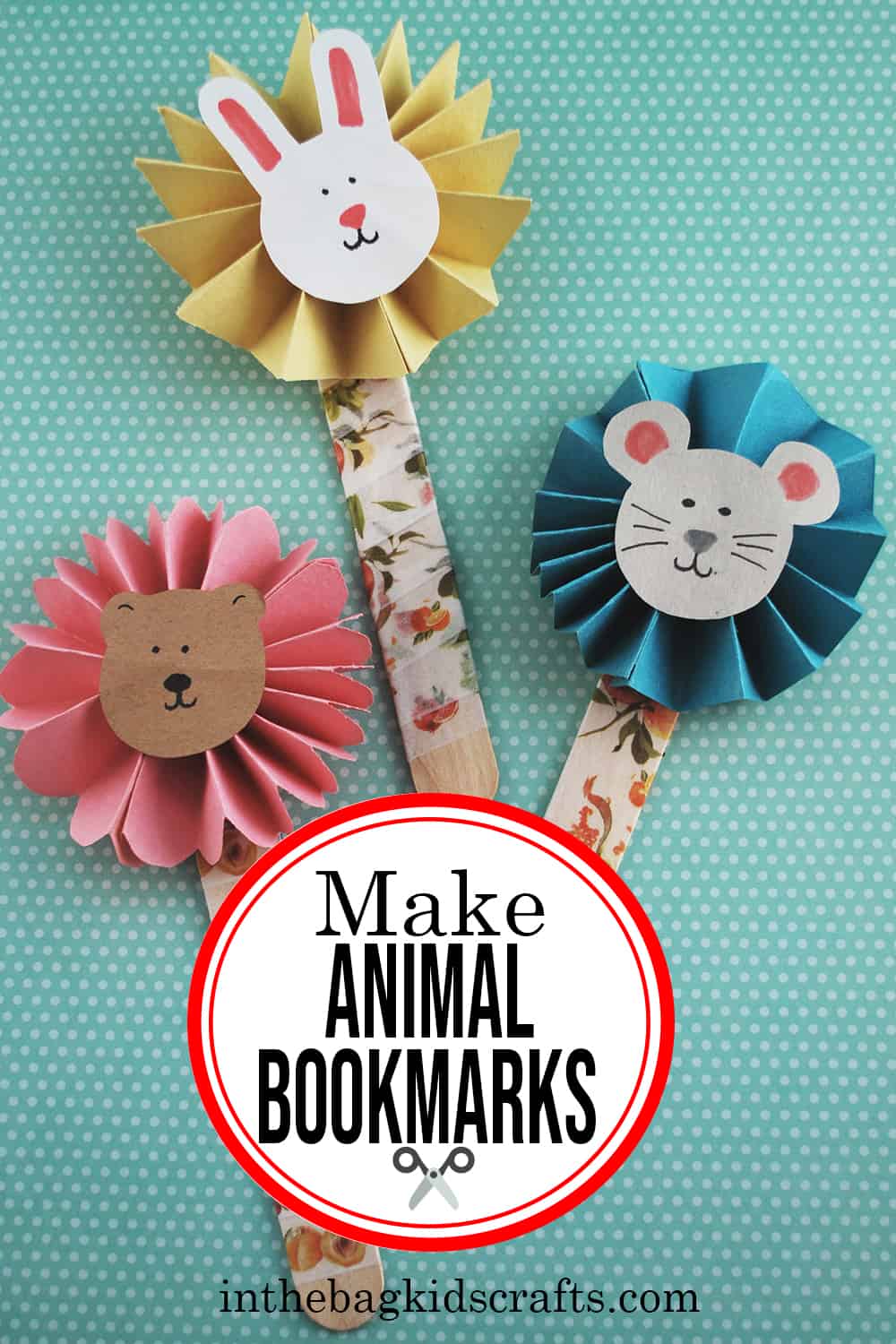 Let's Make a Bookmark! (with Adorable Animals) • In the Bag Kids' Crafts