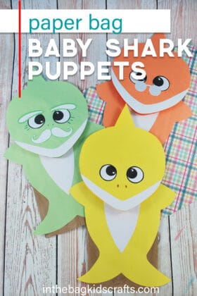 Shark Crafts for Kids {Baby Shark Puppets} • In the Bag Kids' Crafts