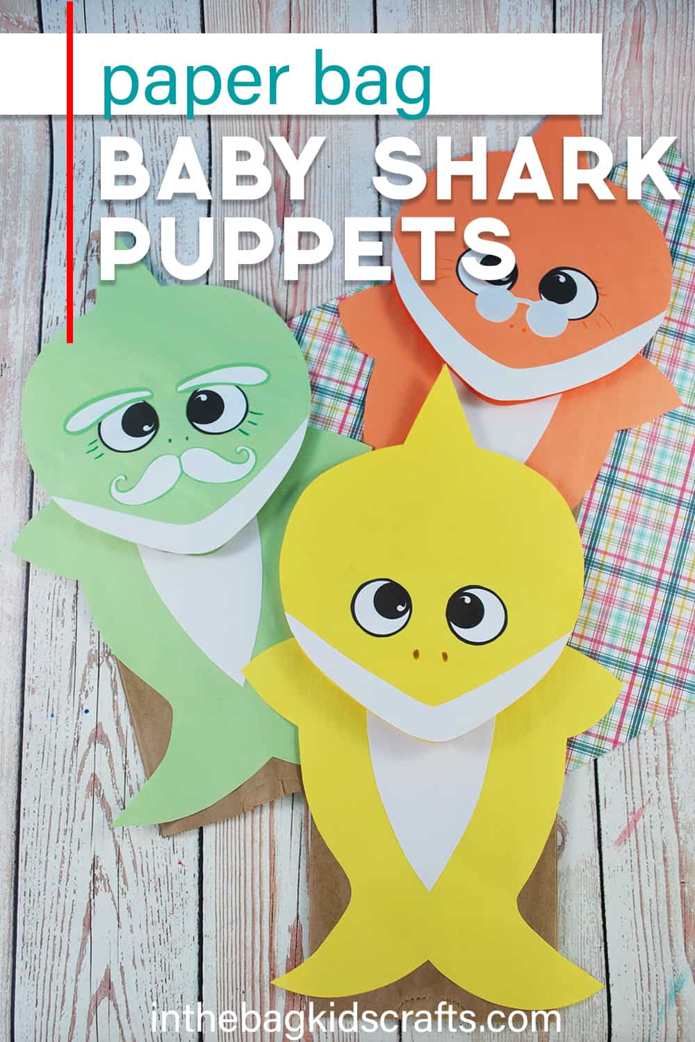 Shark Crafts for Kids {Baby Shark Puppets} • In the Bag Kids' Crafts