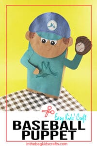 Baseball Craft Player Puppet (with FREE Template) • In the Bag Kids' Crafts