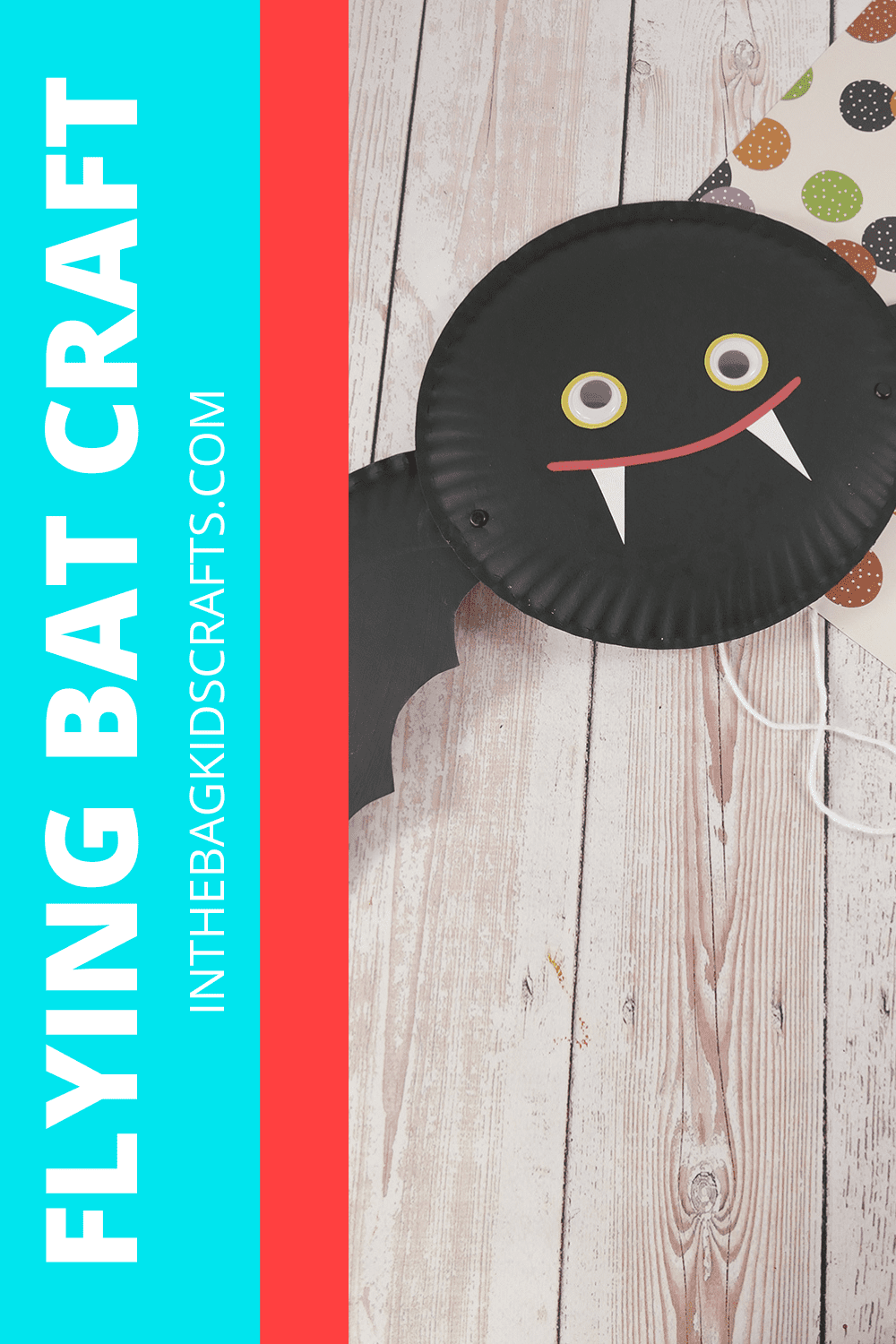 Paper Plate Bat Craft (It Flies!!!) • In the Bag Kids' Crafts