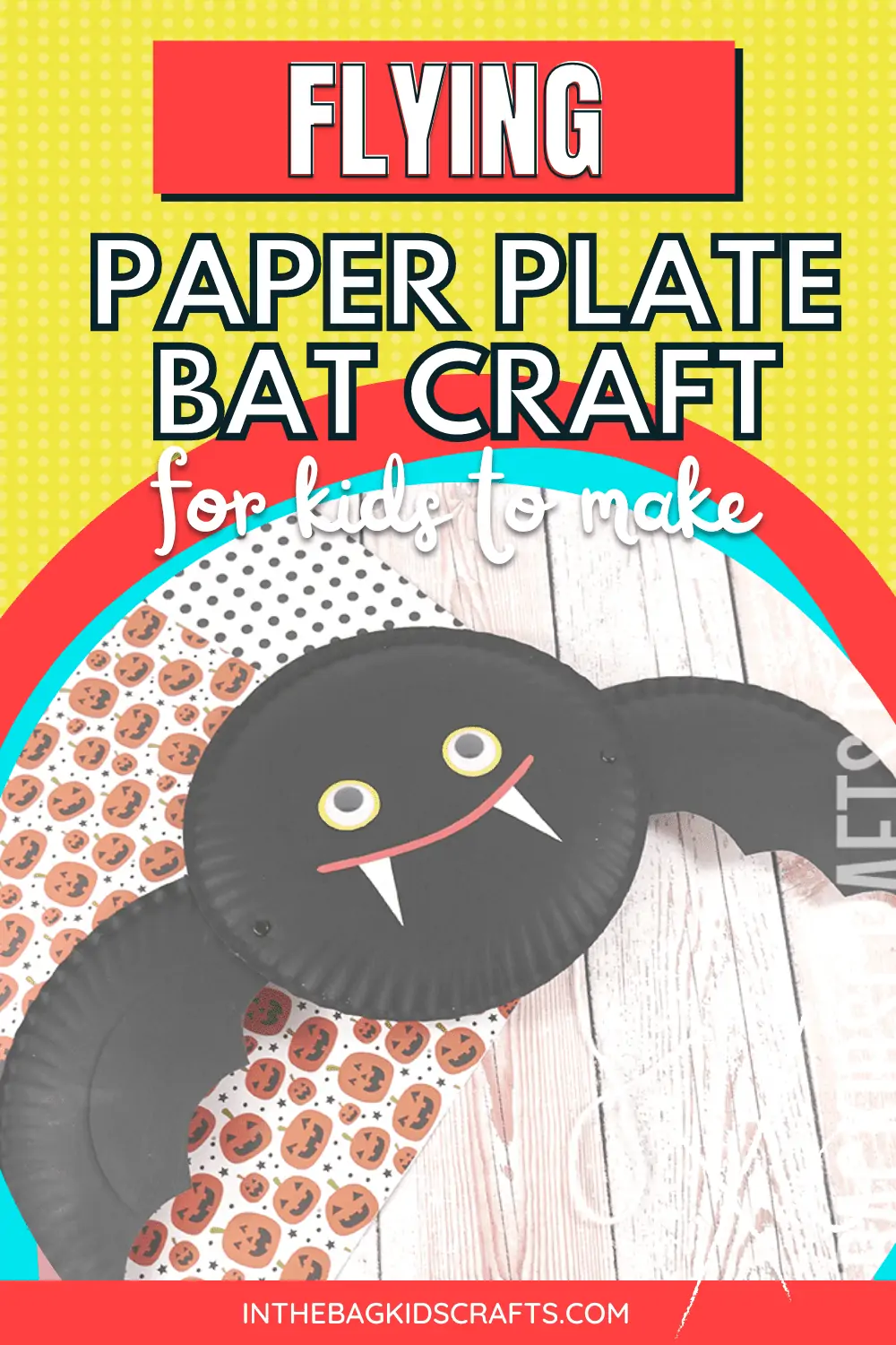 Bat Craft for Kids (with FREE Craft Template) • In the Bag Kids' Crafts