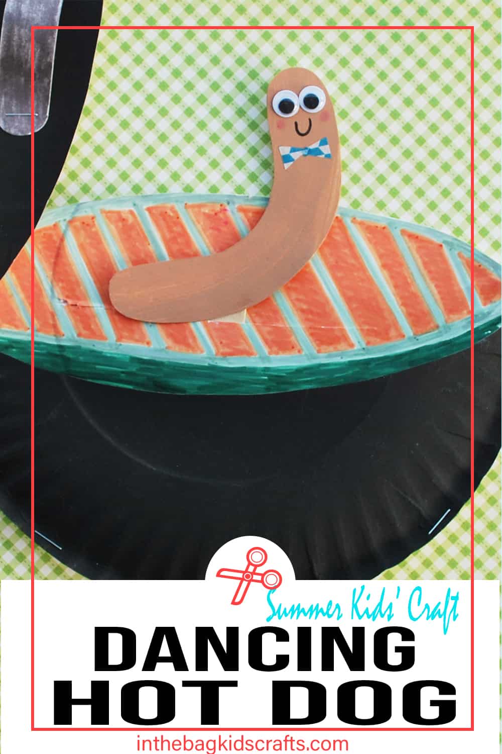 Dancing Hot Dog on the BBQ Kids' Craft • In the Bag Kids' Crafts