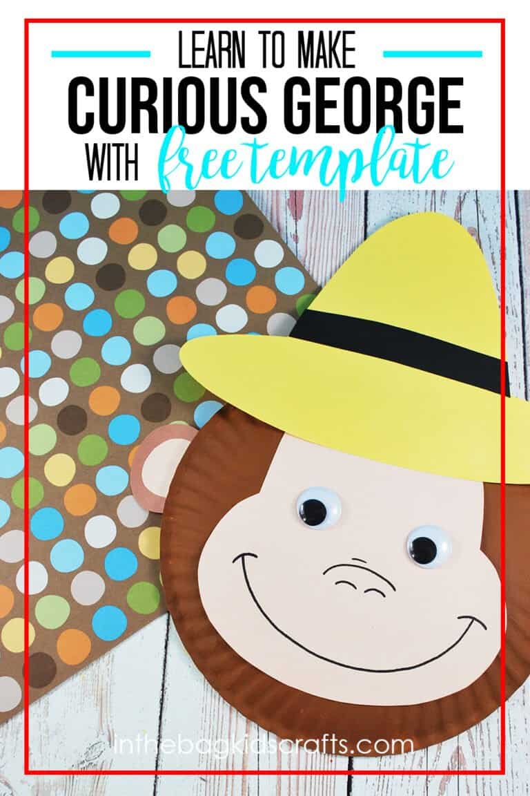 Curious George Craft {FREE Template} • In the Bag Kids' Crafts