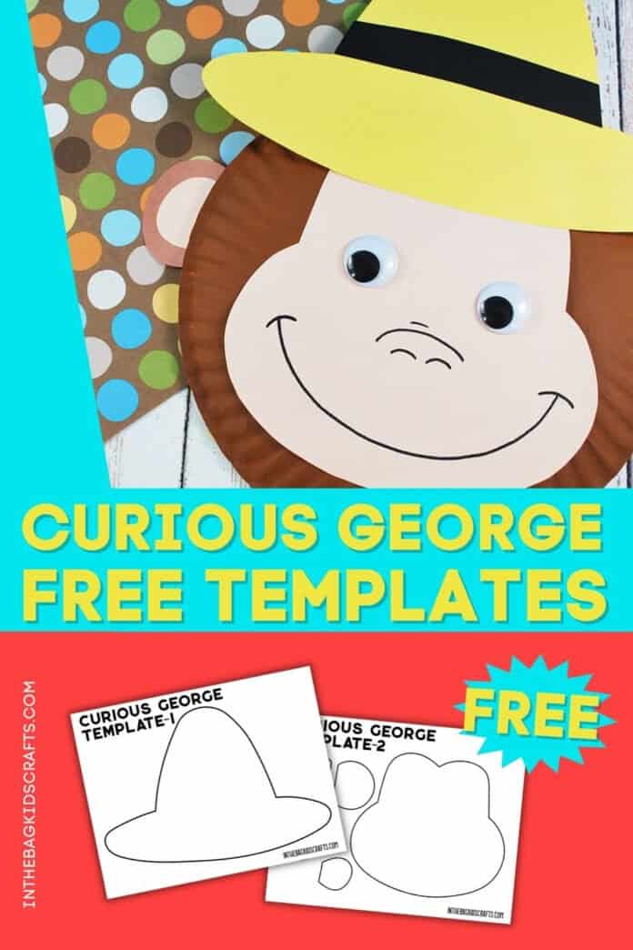Curious George Craft {FREE Template} • In the Bag Kids' Crafts
