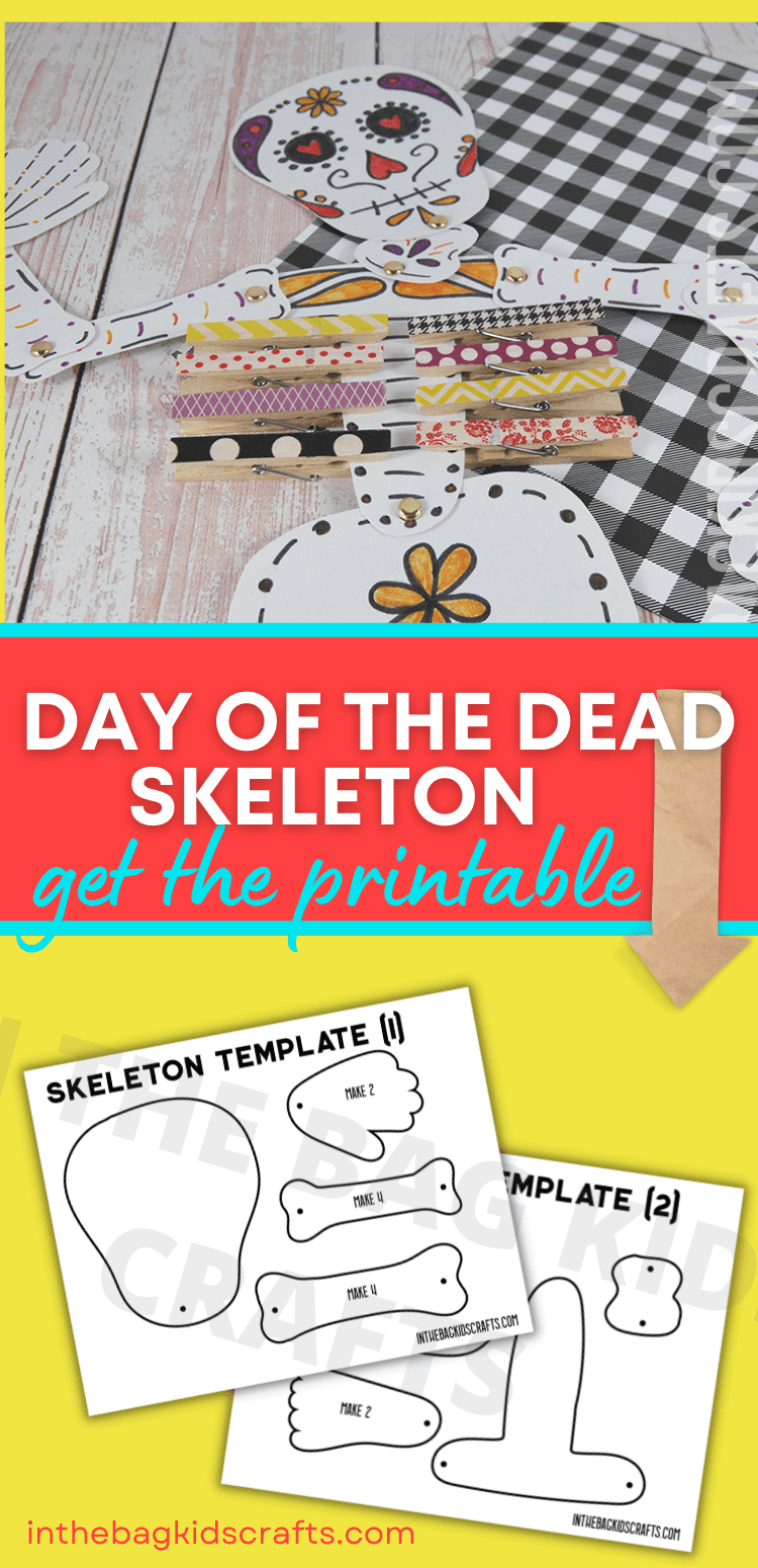 Day of the Dead Craft Skeleton (with FREE Template) • In the Bag Kids ...
