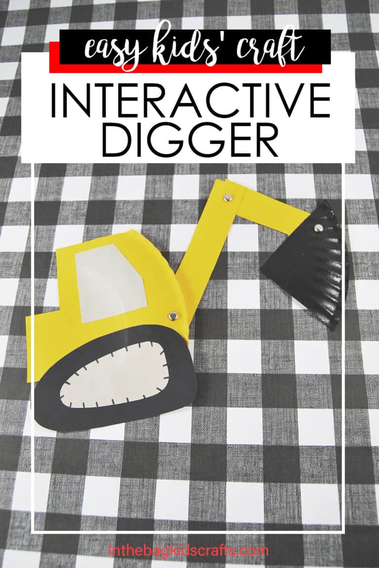 Digger Craft for Kids • In the Bag Kids' Crafts