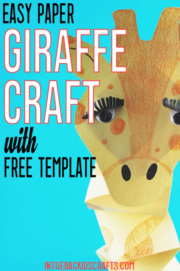 Giraffe Craft (with FREE Printable Template) • In the Bag Kids' Crafts