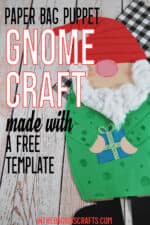 Gnome Craft (with Free Template) • In the Bag Kids' Crafts