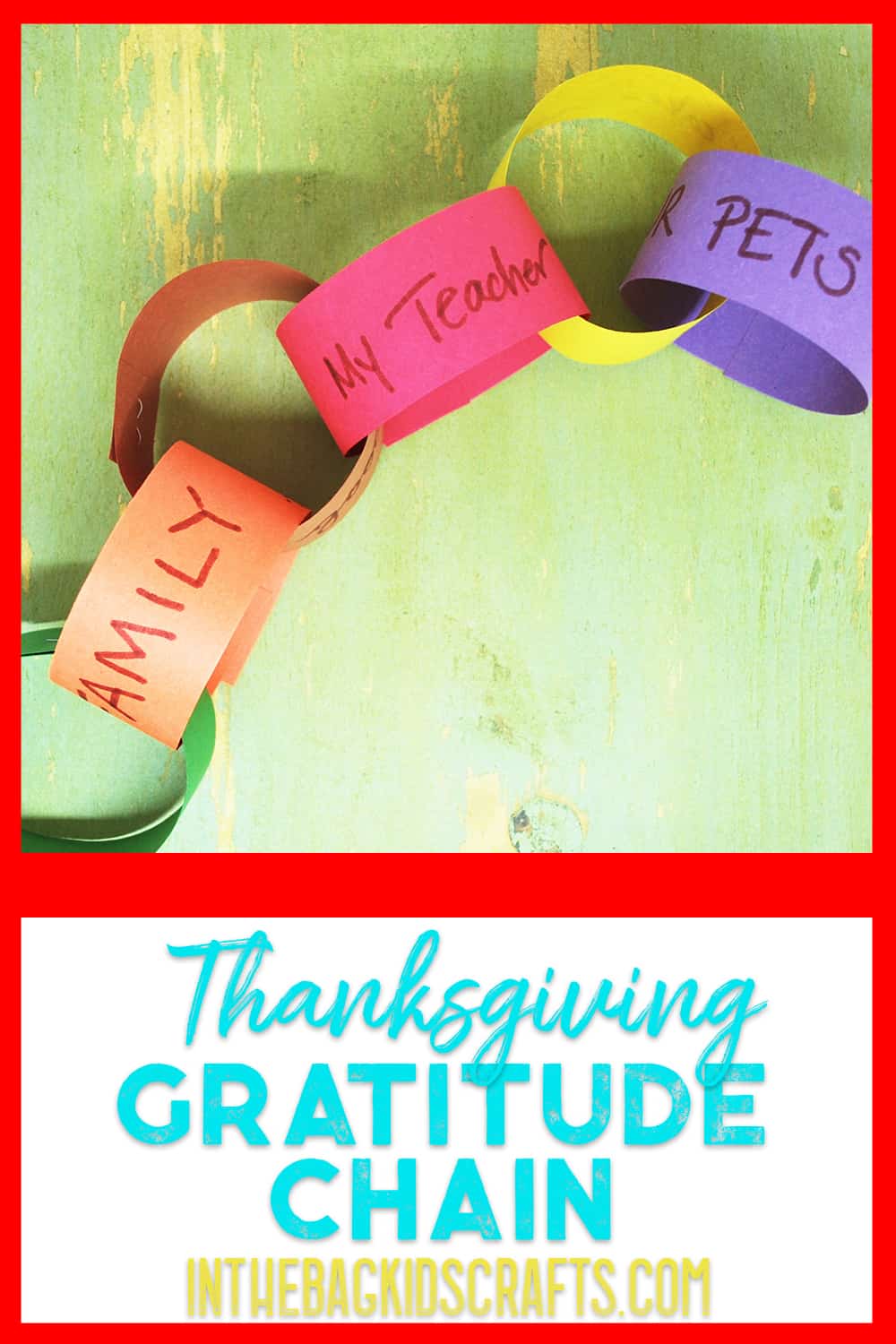 Thanksgiving Craft Gratitude Chain • In the Bag Kids' Crafts