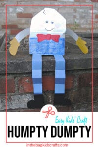 Humpty Dumpty Craft (with FREE Printable) • In the Bag Kids' Crafts