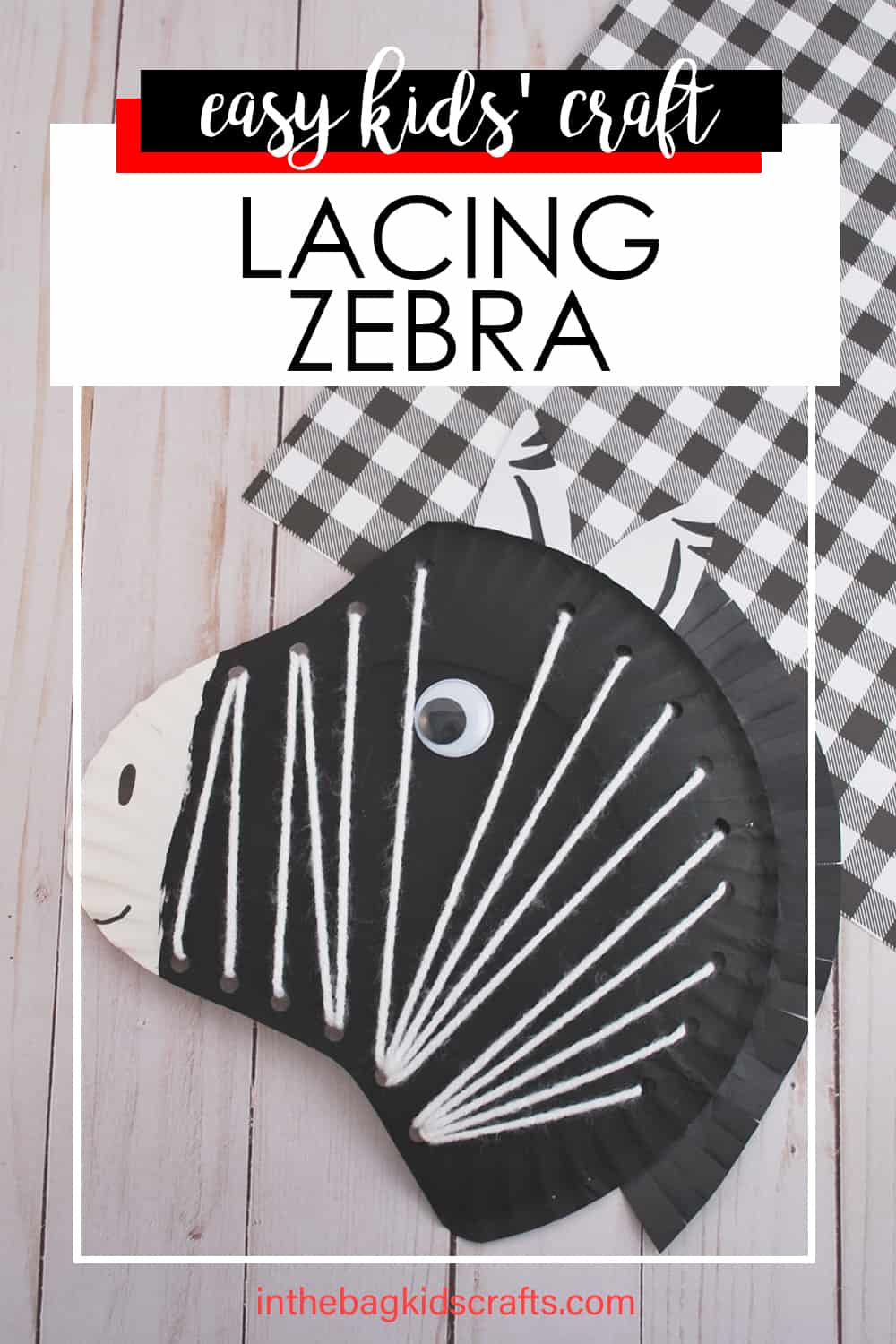 Paper Plate Zebra Craft (with Lacing) • In the Bag Kids' Crafts