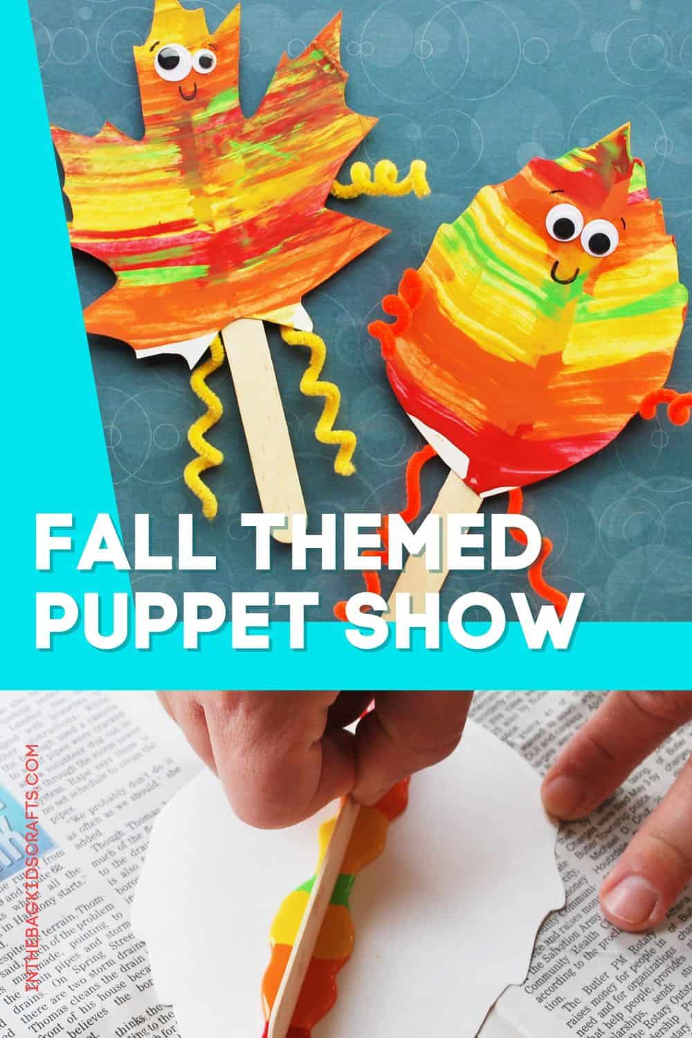 Put On a Fall Puppet Show! {Here's How!} • In the Bag Kids' Crafts