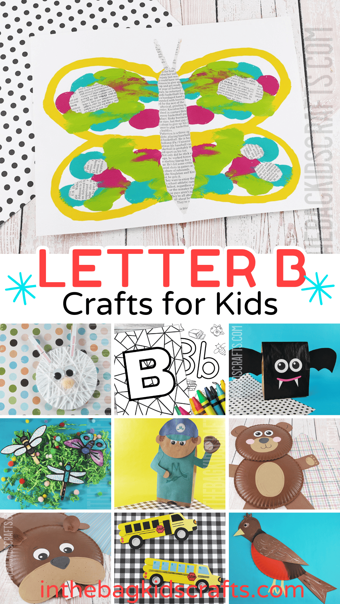 Letter B Crafts for Toddlers and Preschoolers • In the Bag Kids' Crafts