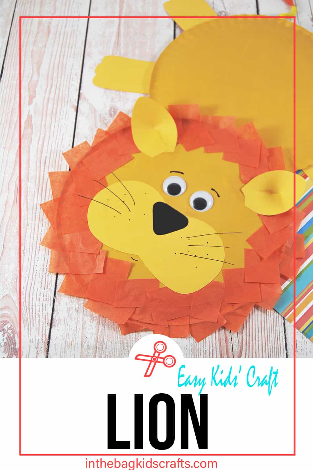Paper Plate Lion Craft (with FREE Template) • In the Bag Kids' Crafts