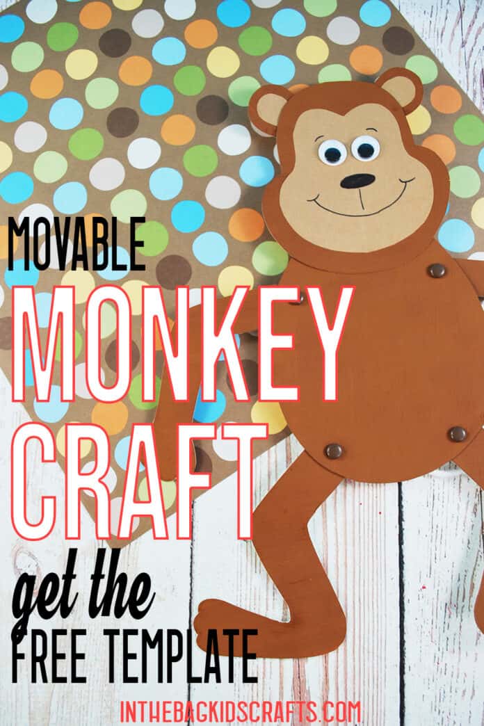 Monkey Craft {with FREE Craft Template} • In the Bag Kids' Crafts