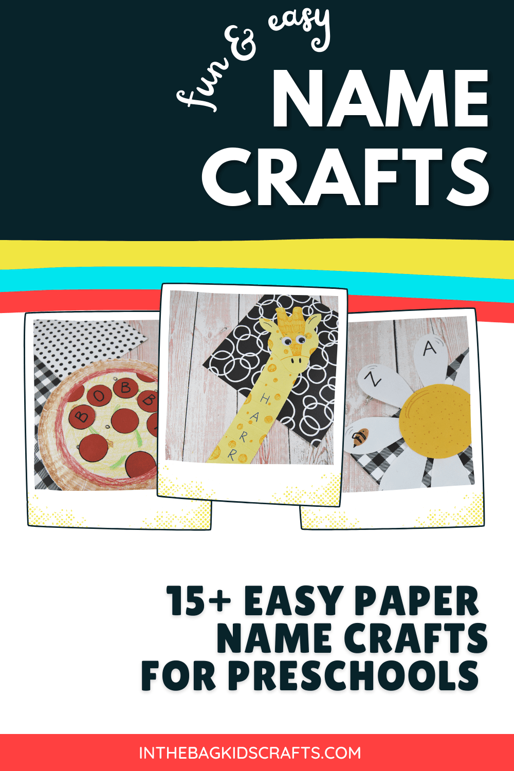 Name Crafts • In the Bag Kids' Crafts