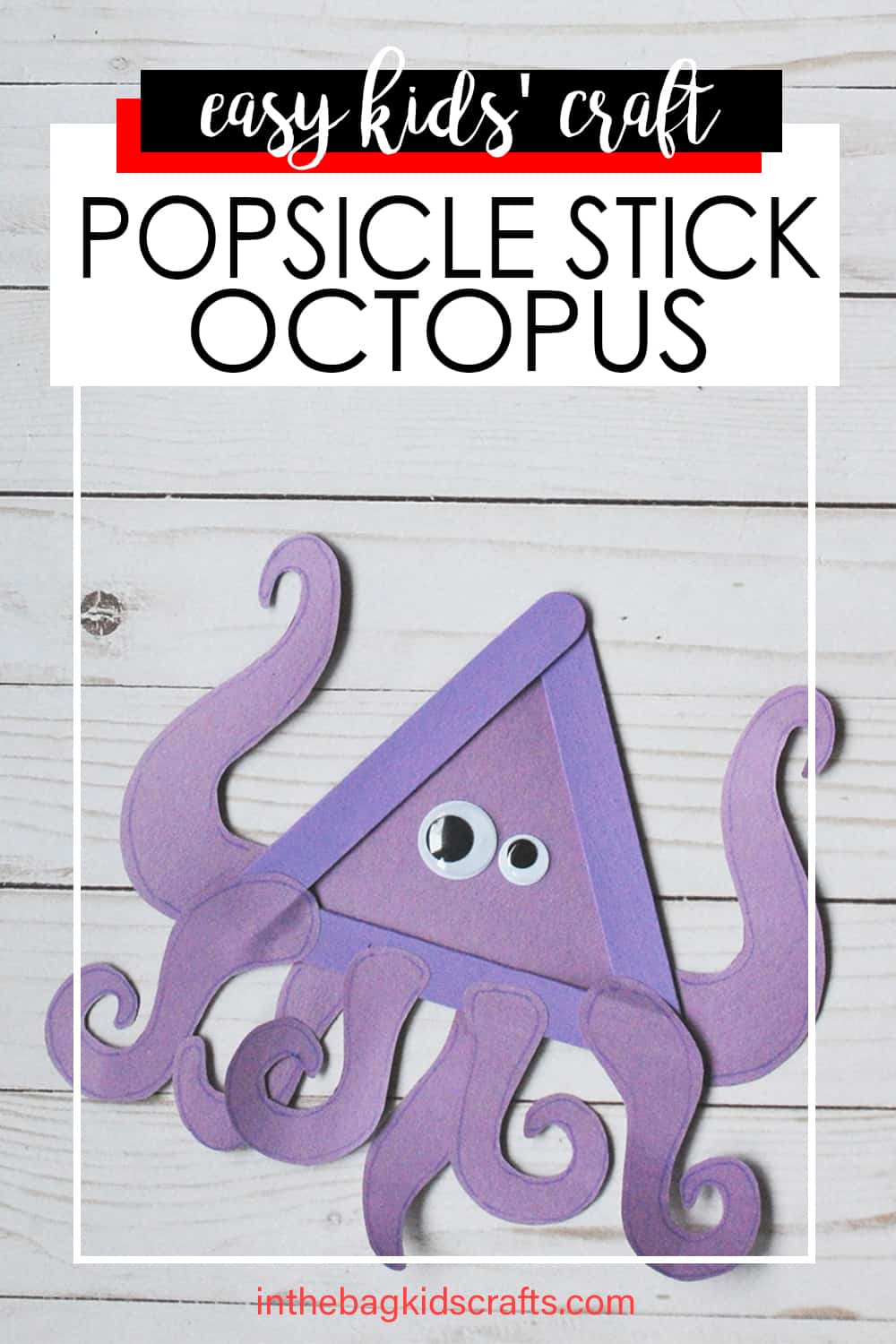 Octopus Craft for Kids • In the Bag Kids' Crafts