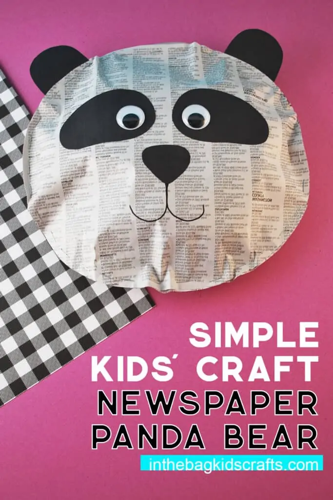 Easy Panda Craft with Newspaper • In the Bag Kids' Crafts