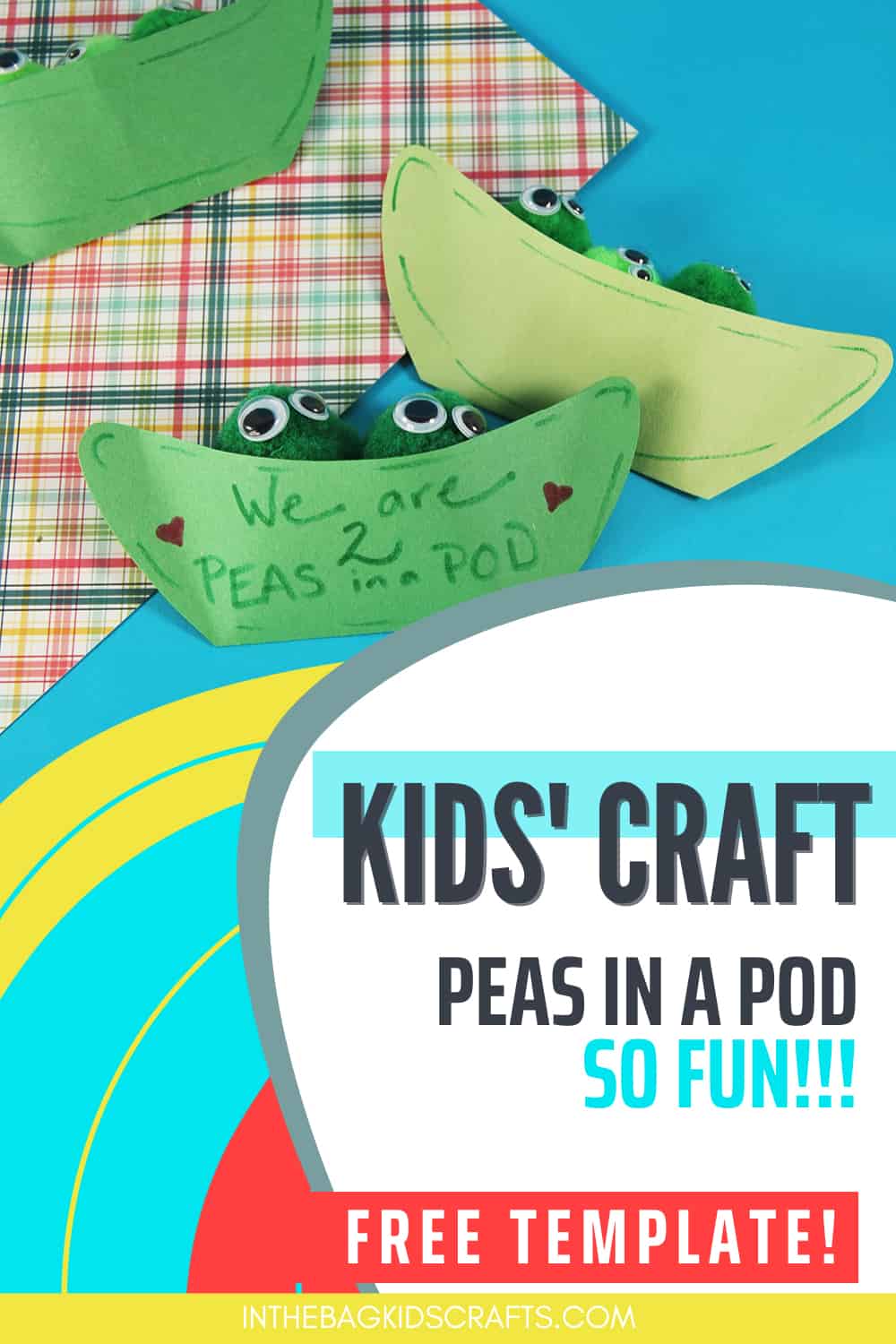 Peas in a Pod Craft (with FREE Craft Template) • In the Bag Kids' Crafts