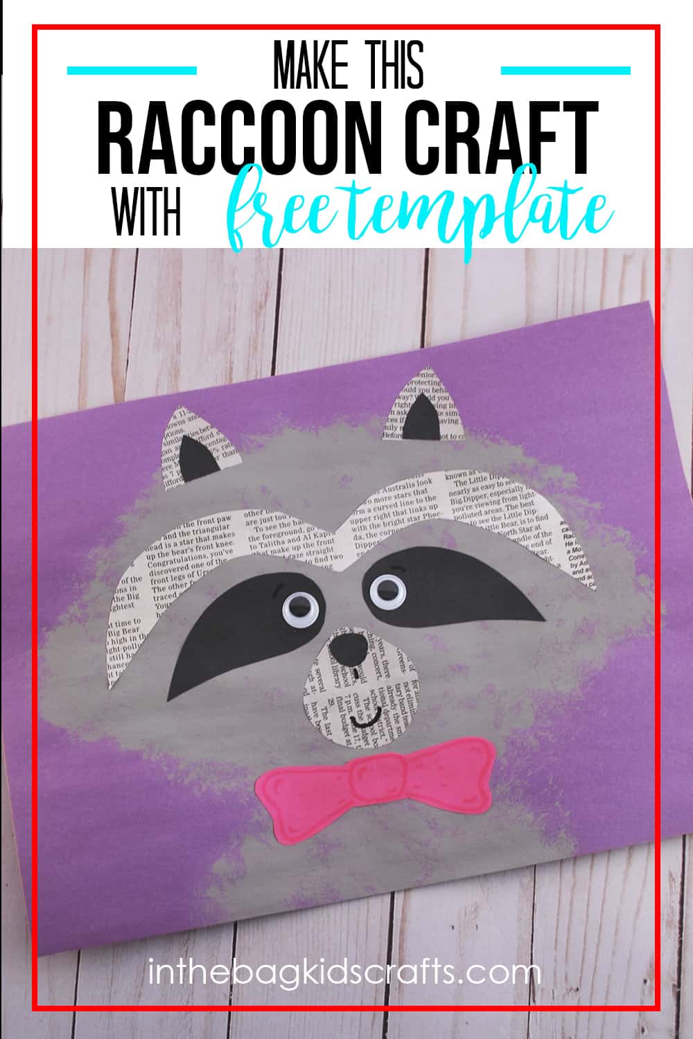 Raccoon Craft with Newspaper • In the Bag Kids' Crafts