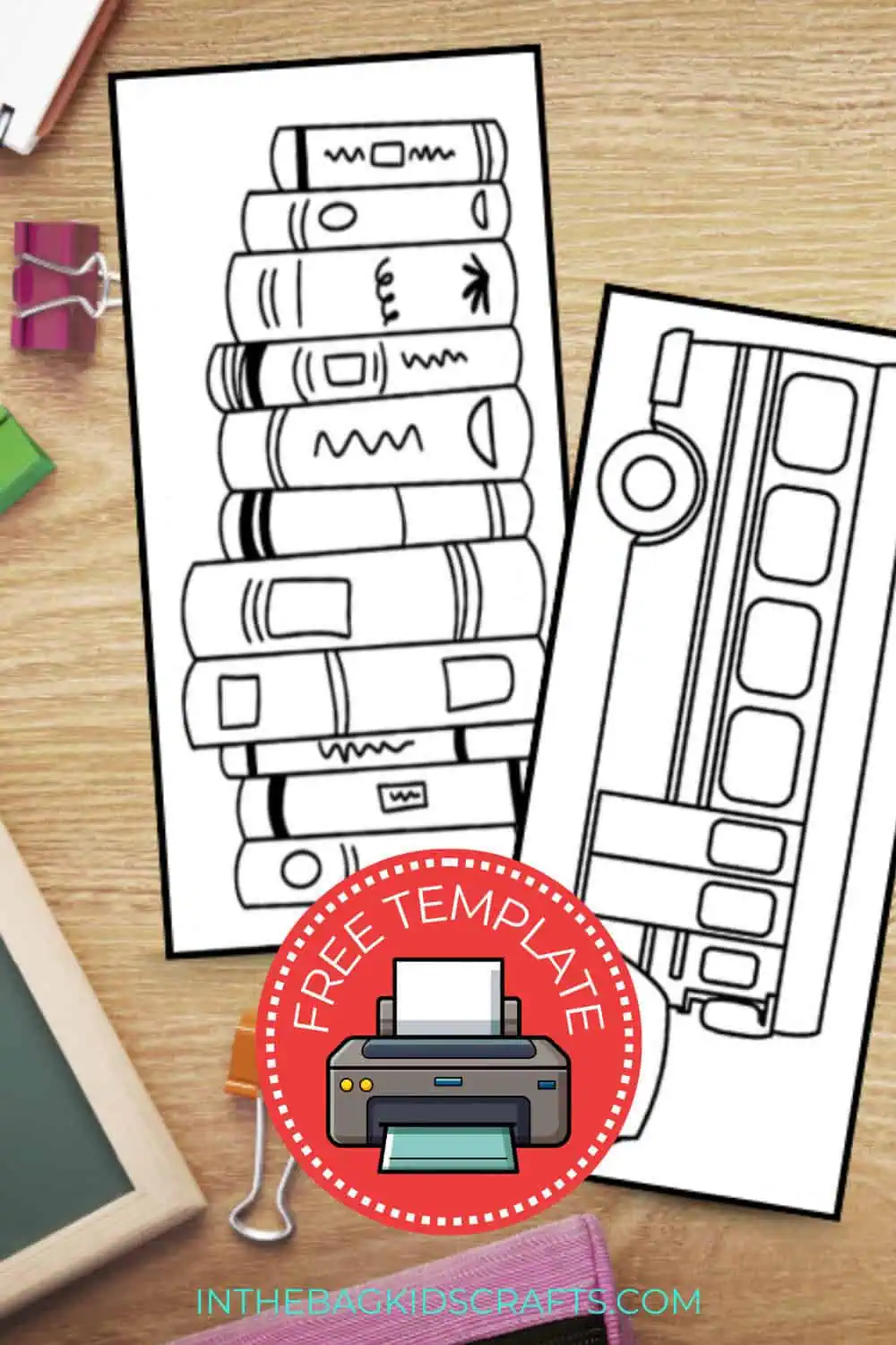 Free Printable Back to School Bookmarks for Kids • In the Bag Kids' Crafts