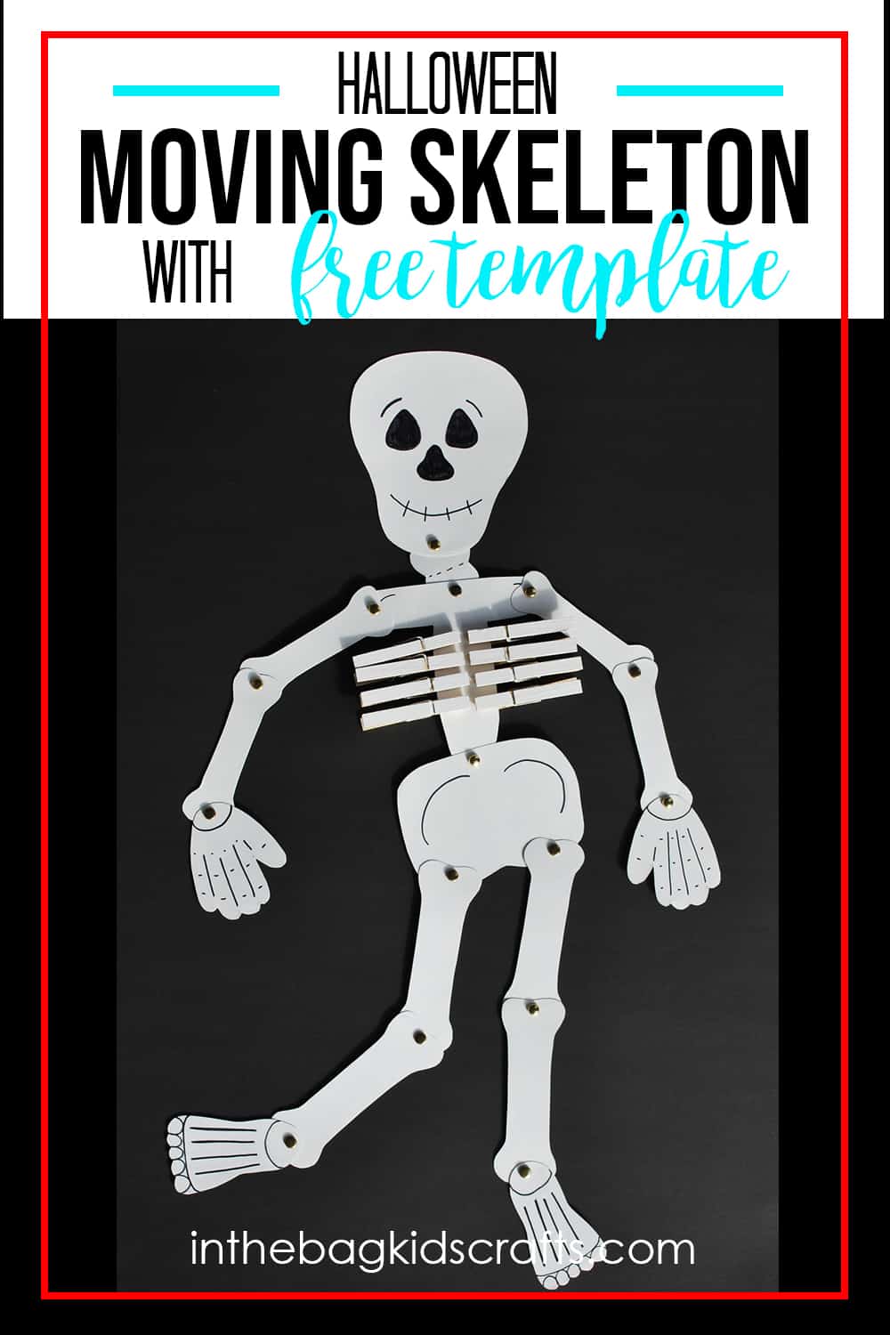 Easy Skeleton Craft {with FREE template} • In the Bag Kids' Crafts