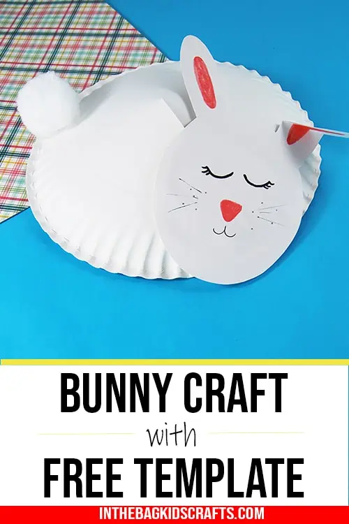 Cute Bunny Craft (with FREE Template) • In the Bag Kids' Crafts