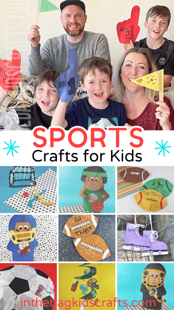 15+ Ultimate Sports Crafts for Kids • In the Bag Kids' Crafts