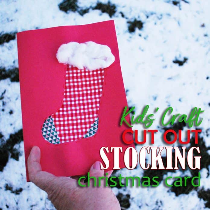 Christmas Stocking Card • In the Bag Kids' Crafts
