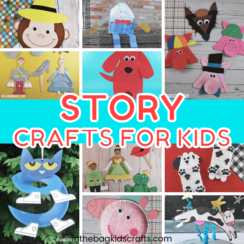 35+ Story Crafts and Activities for Kids • In the Bag Kids' Crafts