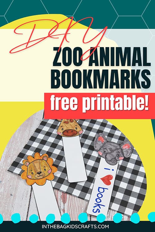 Cute Printable Zoo Animal Bookmarks (FREE pdf) • In the Bag Kids' Crafts