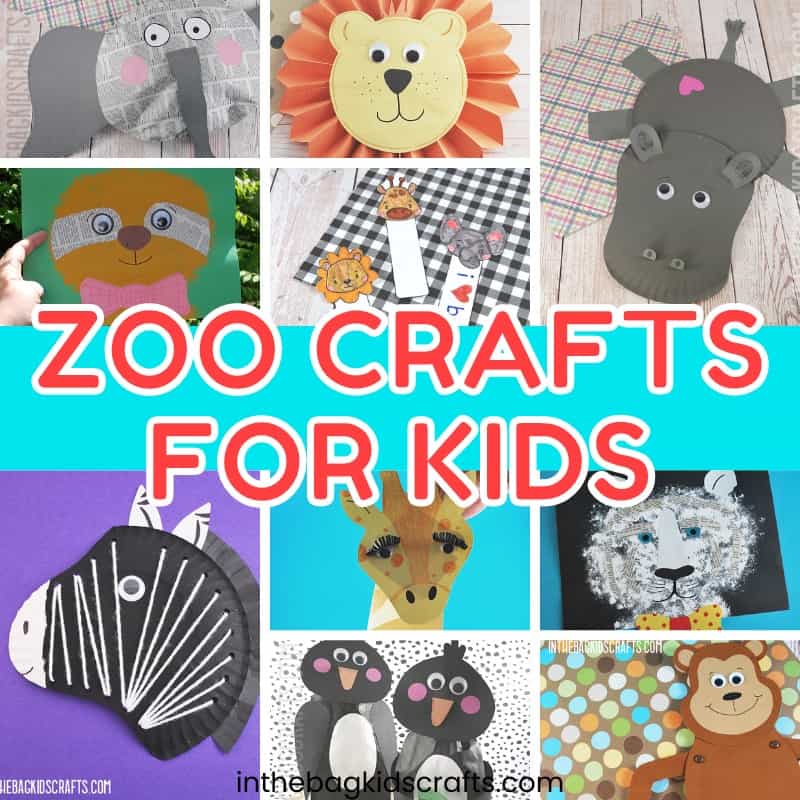 30+ Wild Zoo Crafts and Activities for Kids • In the Bag Kids' Crafts